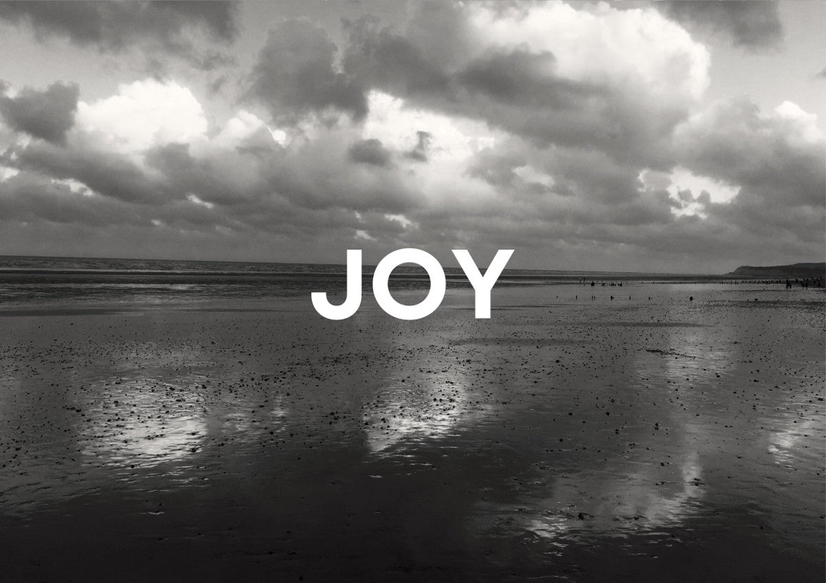 JOY – Now Be Present